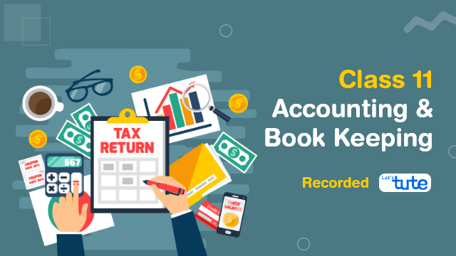 Bookkeeping And Accounting Class 11 - Books, Notes, Tests 2025-2026 ...