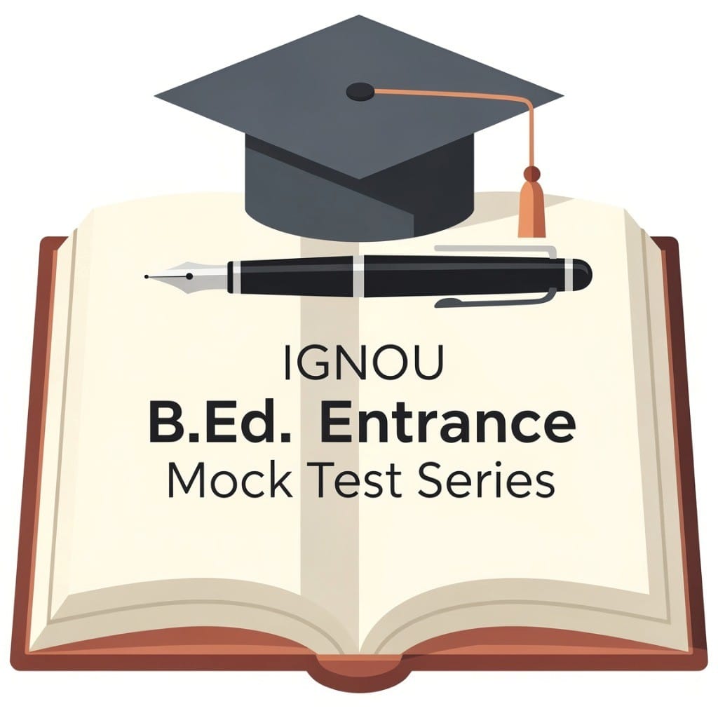B.Ed Entrance 2026 Preparation: All Subjects Free Courses, Mocks, PYQ