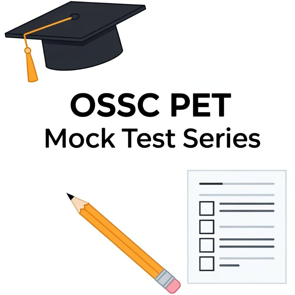 OSSC PET Mock Test Series - Books, Notes, Tests 2026-2027 Syllabus