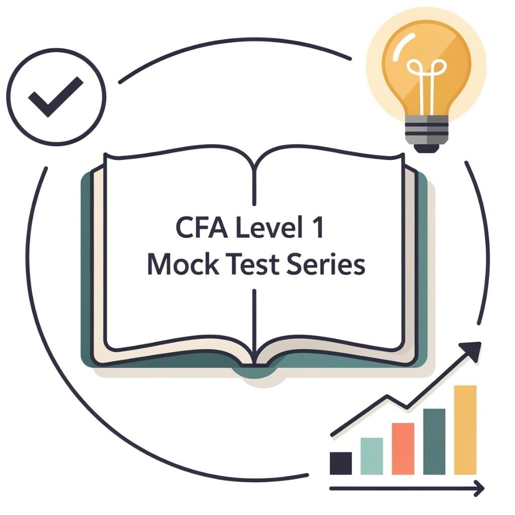CFA Level 1 2026 Preparation: All Subjects Free Courses, Mocks, PYQ