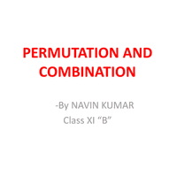 Permutation and Combination - PowerPoint Presentation - Class 11 PDF ...