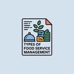 Types of Food Service Management - Crash Course for UGC NET Home Science