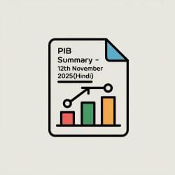 PIB Summary - 12th November 2025(Hindi) - Current Affairs (Hindi): Daily, Weekly and Monthly ...