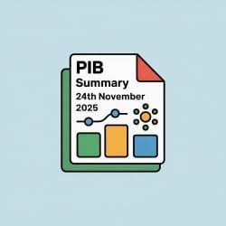 PIB Summary - 24th November 2025 - Current Affairs and Hindu Analysis ...
