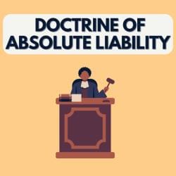 Doctrine of Absolute Liability - CLAT PDF Download