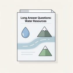 Class 10 Geography Chapter 3 Question Answers - Water Resources