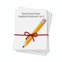 Final Exam Paper English (Solutions) - Set 2 - Half Yearly and Final ...