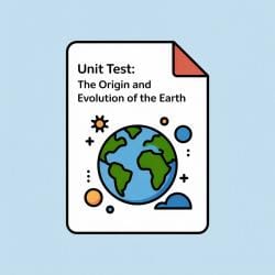 The Origin and Evolution of the Earth Unit Test Humanities/Arts Geography