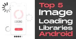 Top 5 Image Loading Libraries in Android - Software Development PDF Download