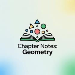 Geometry Chapter Notes - Mathematics Class 1 ICSE PDF Download