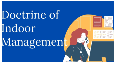 The doctrine of Indoor Management - Company Law - CLAT PG PDF Download