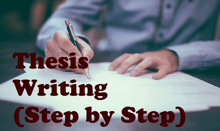 Thesis Writing (Step Wise) - Research Aptitude Notes