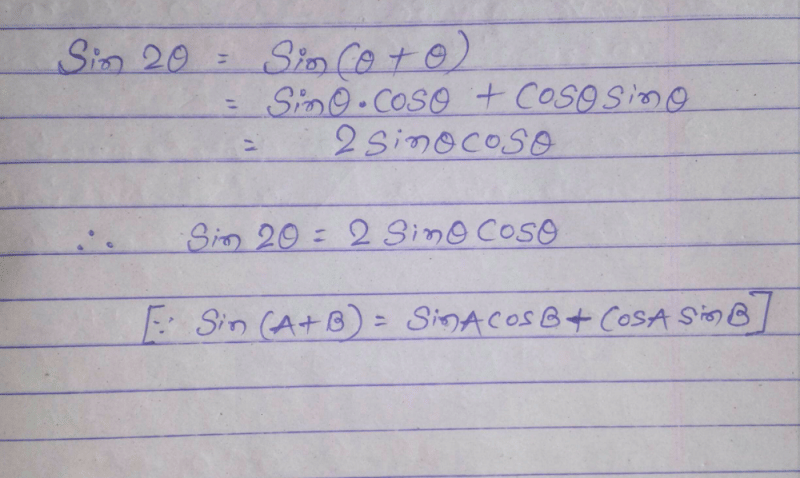 What is formula for sin2Theta? - EduRev Class 10 Question