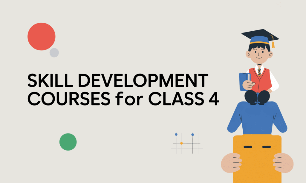 Skill Development Courses for Class 4 PDF Download